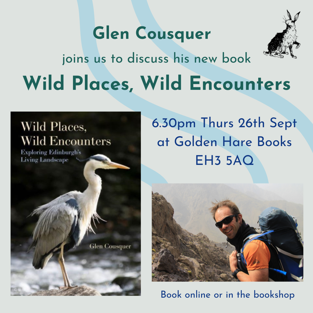 Wild Places, Wild Encounters: Exploring Edinburgh's Living Landscape ...